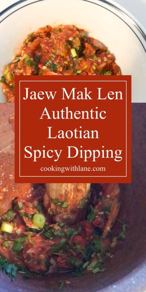 Authentic Lao Jaew Sauce (Smokey and Spicy Tomato Dipping Sauce)