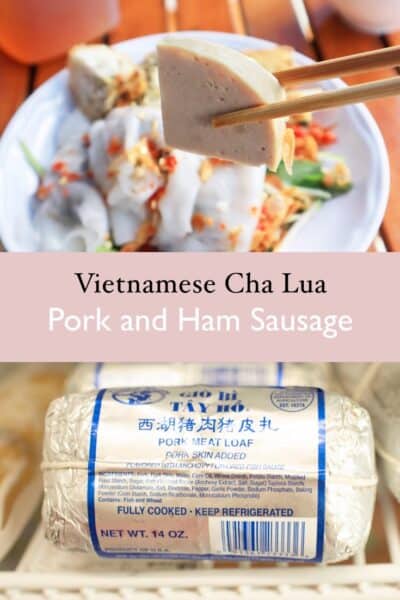 All About Vietnamese Cha Lua - Pork Sausage Roll (with Pictures)