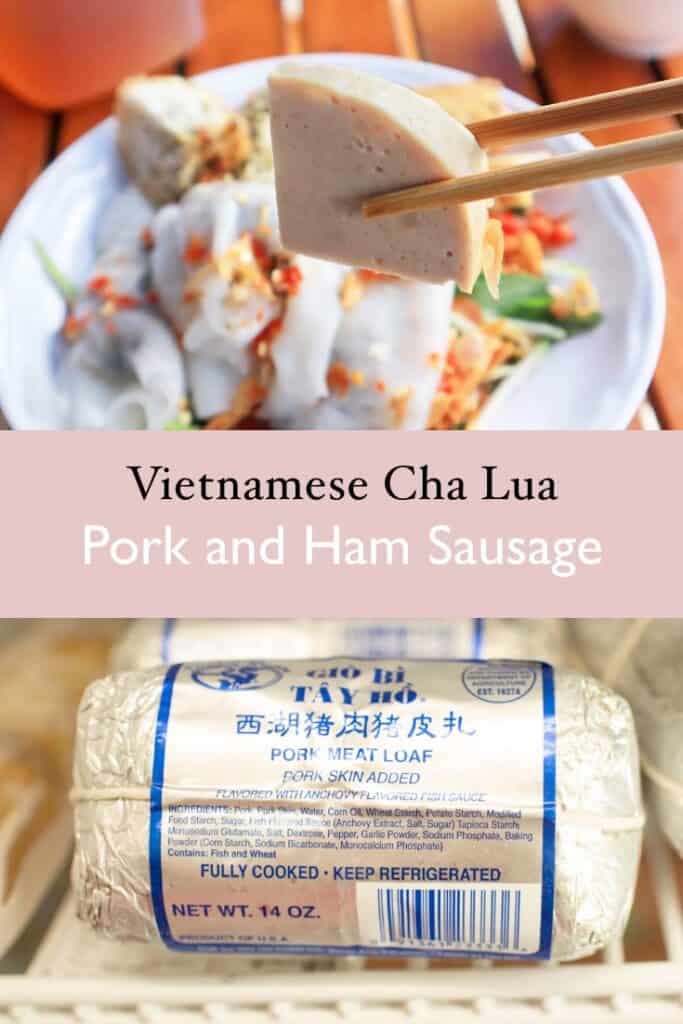 All About Vietnamese Cha Lua - Pork Sausage Roll (with Pictures)