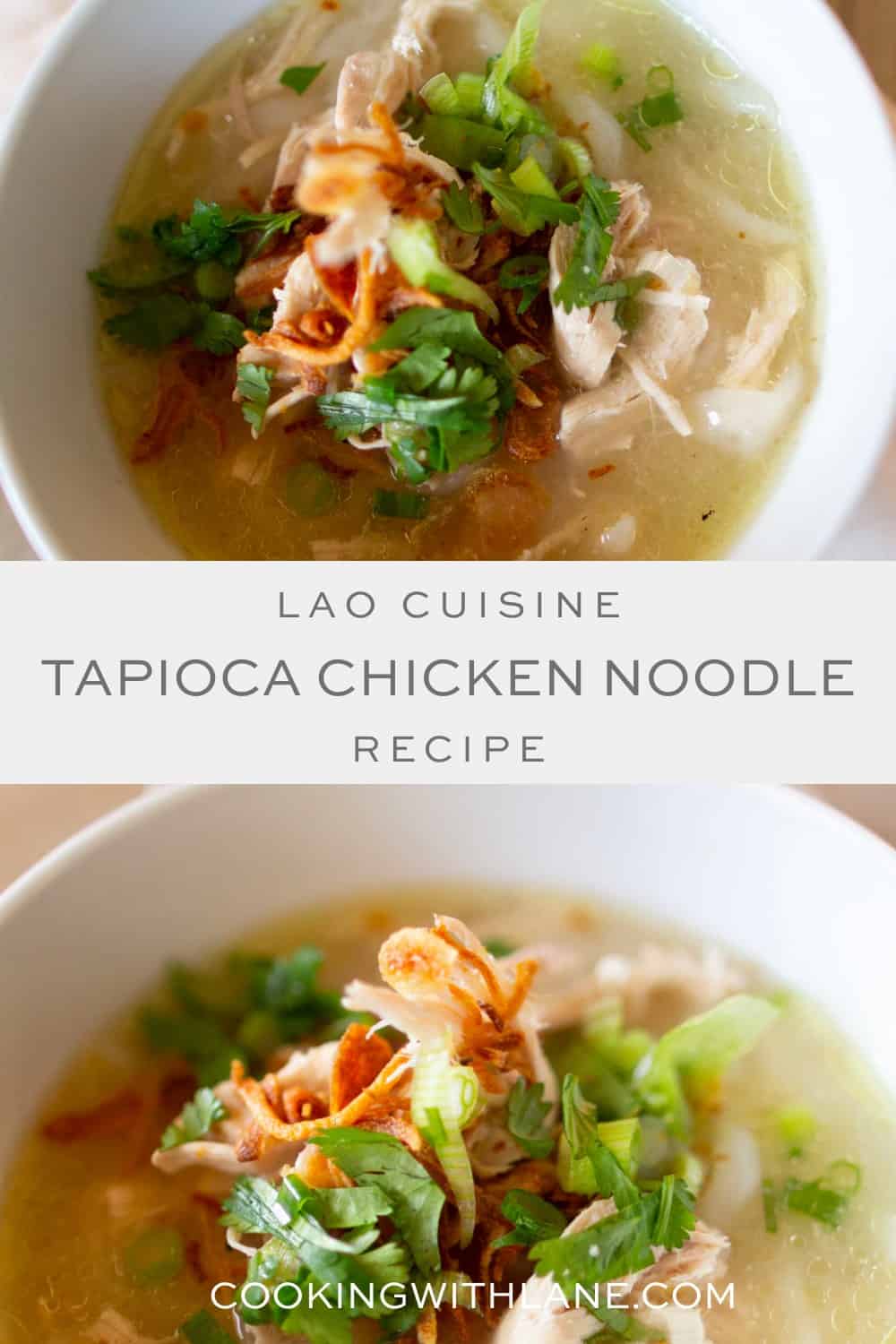Khao Piak Sen - Authentic Lao Tapioca Chicken Noodle Soup Recipe