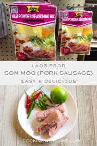 Authentic Laos Fermented Sour Pork Sausage - Som Moo - Cooking with Lane
