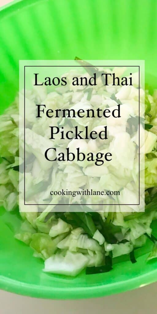 Thai and Lao Som Pak Recipe - Pickled Cabbage - Cooking with Lane