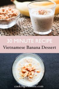 Authentic Vietnamese Che Chuoi - Banana Pudding in Coconut Milk with ...