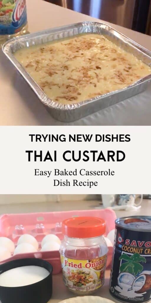 Thai Coconut Custard Casserole - Authentic and Delicious